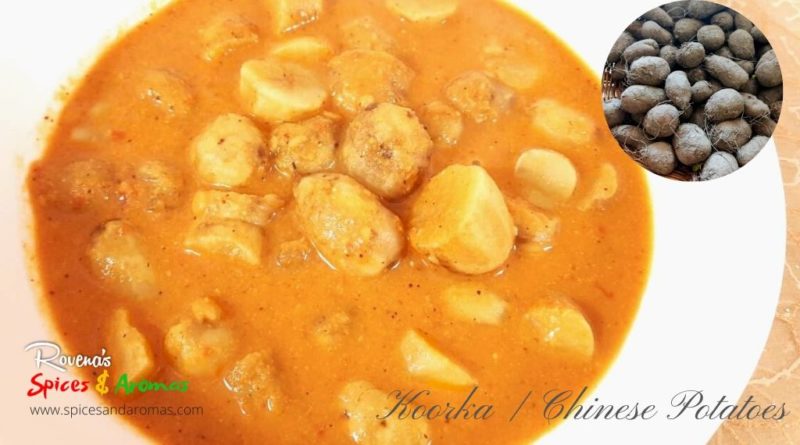 Koorka / Chinese Potatoes With Dal Curry