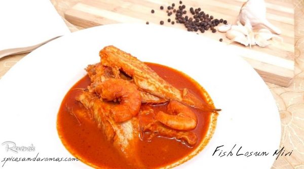 Fish Losun Miri - Sole Fish/Lepo Curry | Spices And Aromas